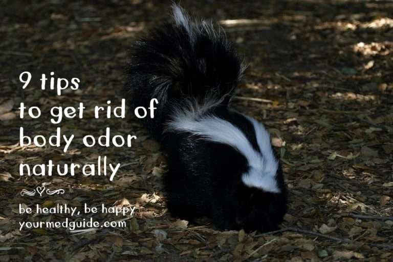 Nine tips to get rid of body odor naturally - Your Med Guide